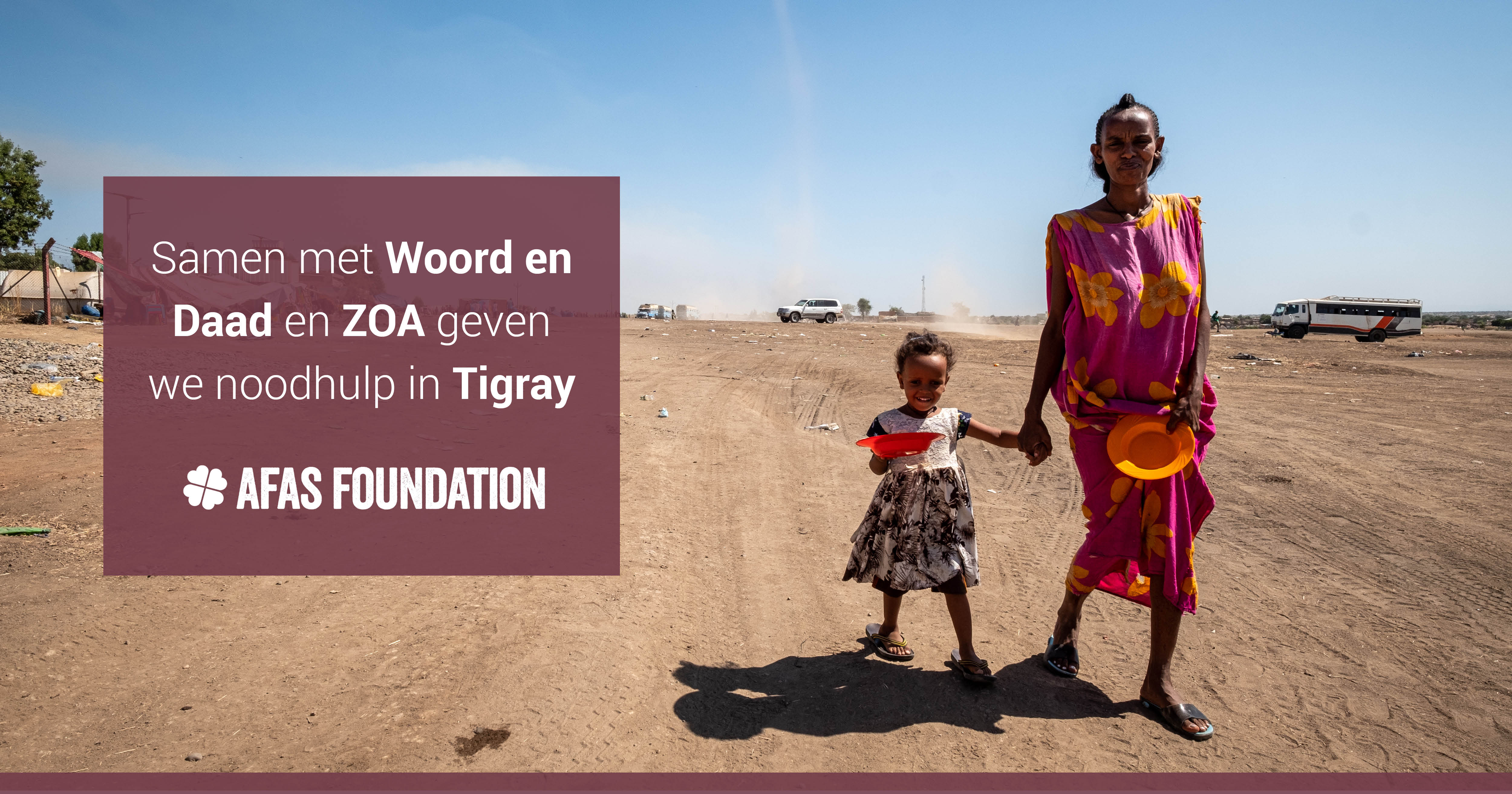 AFAS Foundation geeft noodhulp in Tigray via Woord en Daad en ZOA